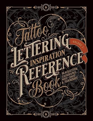 The Essential Guide to Blackletter, Script and Calligraphy Lettering ...